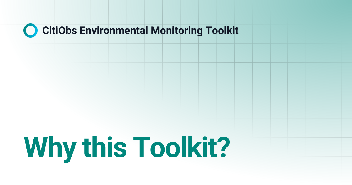 Why this Toolkit? | CitiObs Environmental Monitoring Toolkit
